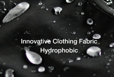 Hydrophobic Fabric | Smart Fabric | Apparel Fabric | Garment Fabric